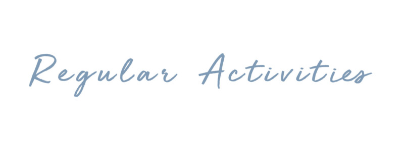 Regular Activities